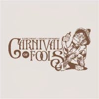 Carnival of Fools | Tickets & Event Dates