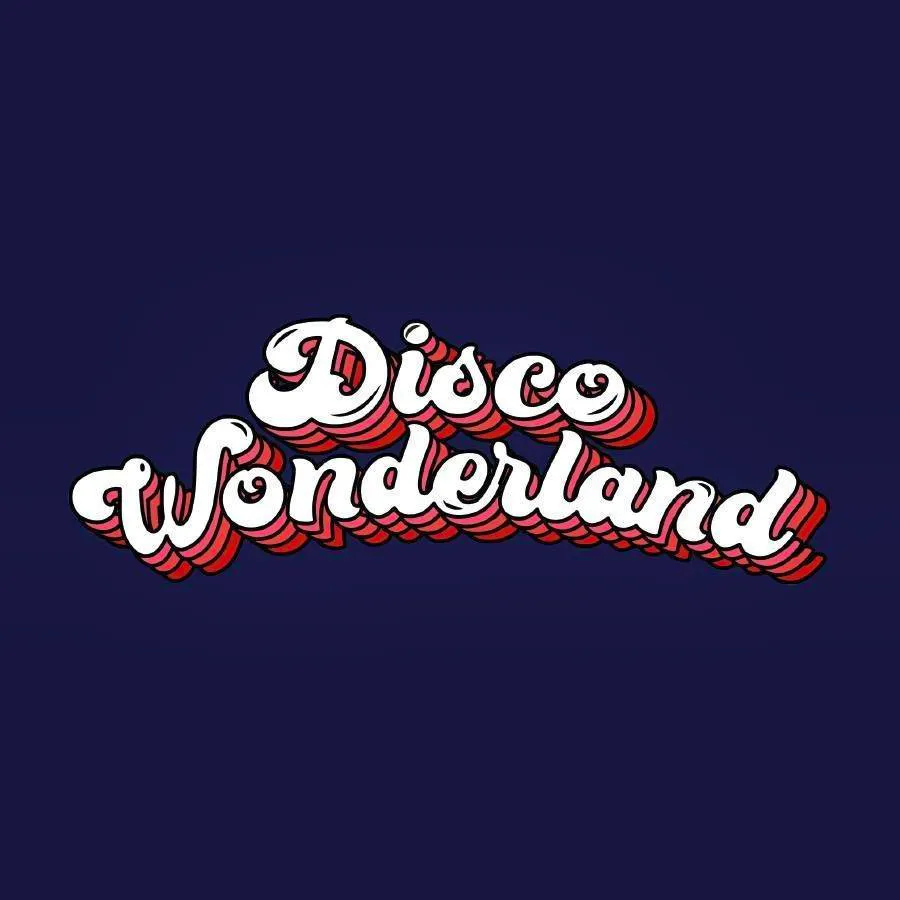 Disco Wonderland - Upcoming Events & Tickets
