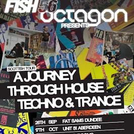 FISH56OCTAGON Scottish Tour