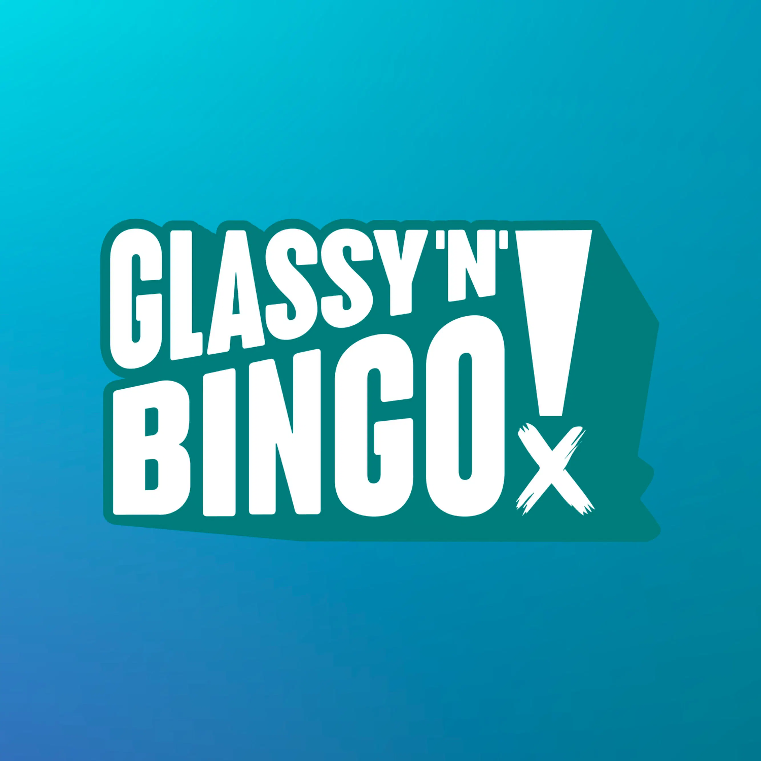 Glassy 'n' Bingo TIME