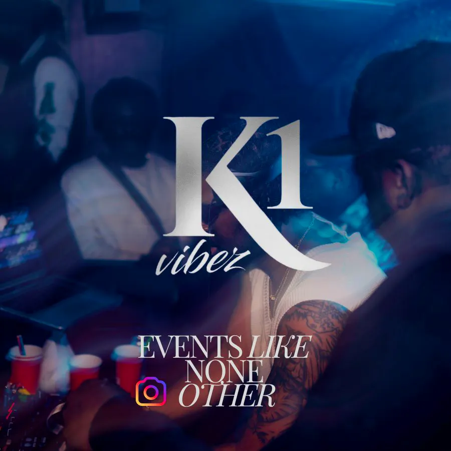 K1 Vibez - Upcoming Events & Tickets